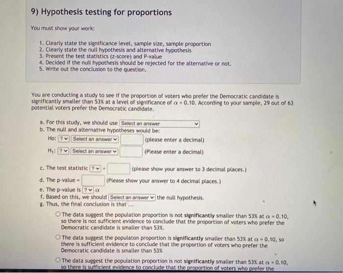 Solved 9) Hypothesis testing for proportions You must show | Chegg.com