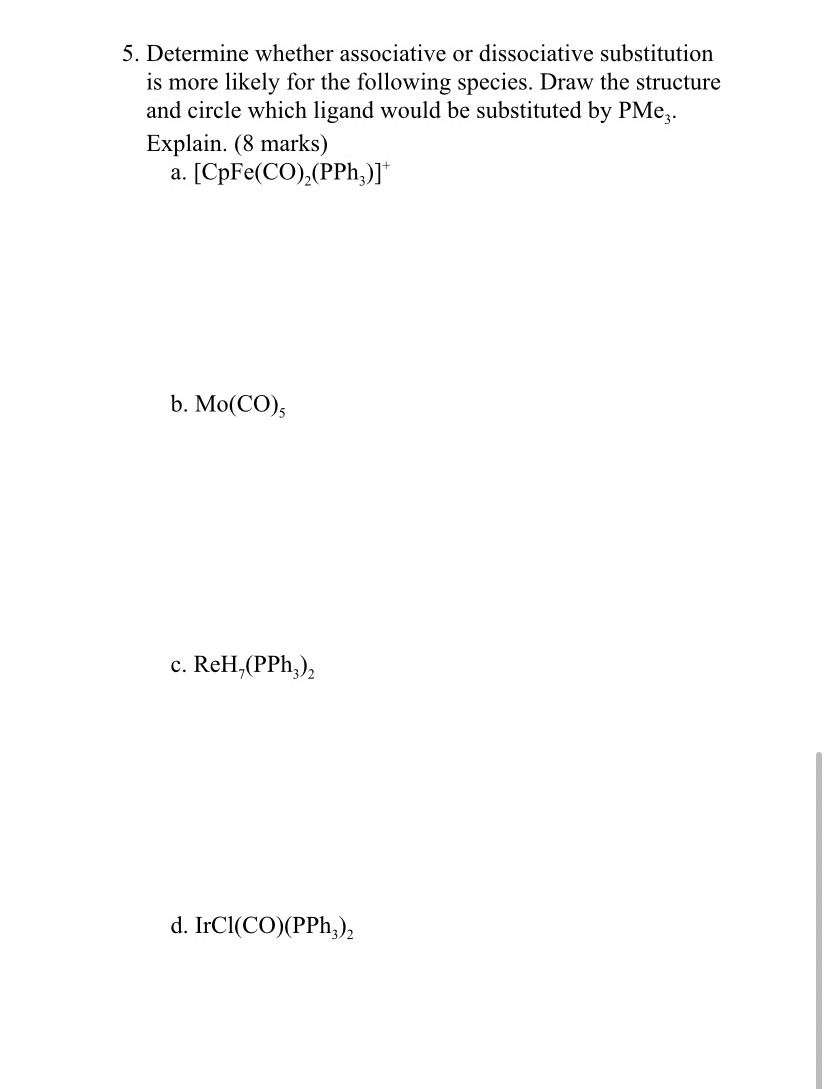 Solved Determine whether associative or dissociative | Chegg.com