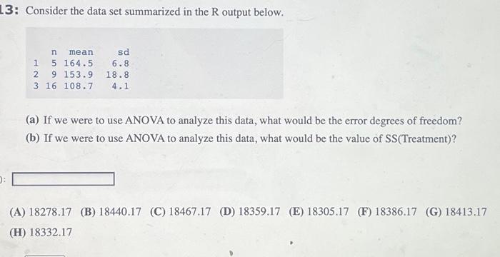 Solved 3: Consider the data set summarized in the R output | Chegg.com