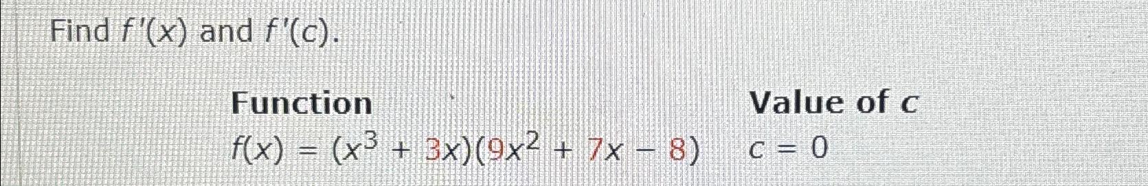 Solved Find f'(x) ﻿and | Chegg.com