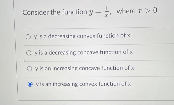 Solved Consider the function y=x1, where x>0 y is a | Chegg.com