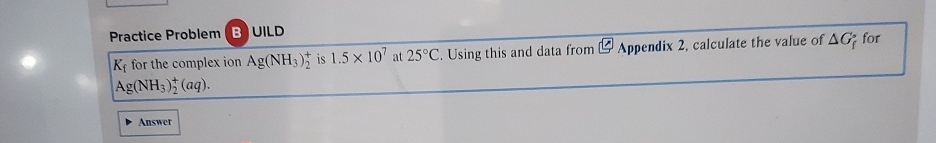 Solved Practice ProblemB UILDKf ﻿for the complex ion | Chegg.com