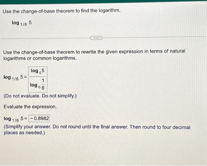 Solved Use the change-of-base theorem to find the logarithm. | Chegg.com