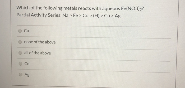 Solved Which of the following metals reacts with aqueous | Chegg.com