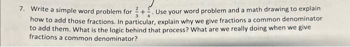 Solved 7. Write a simple word problem for 32+41. Use your | Chegg.com