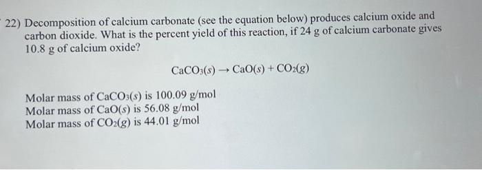 Solved 2) Decomposition of calcium carbonate (see the | Chegg.com