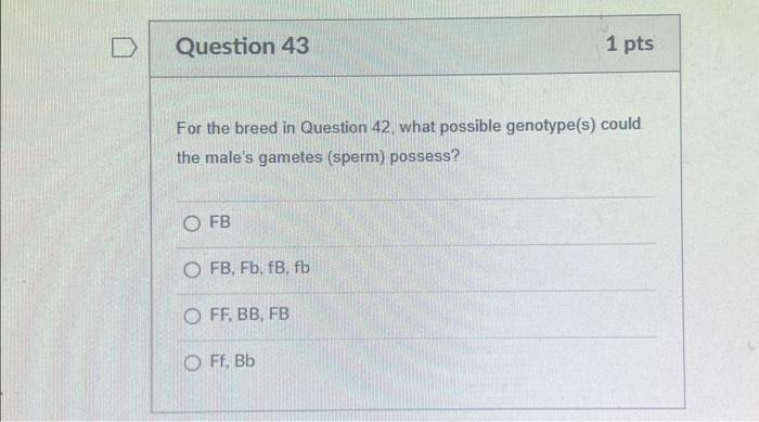 Solved For the breed in Question 42, what possible | Chegg.com