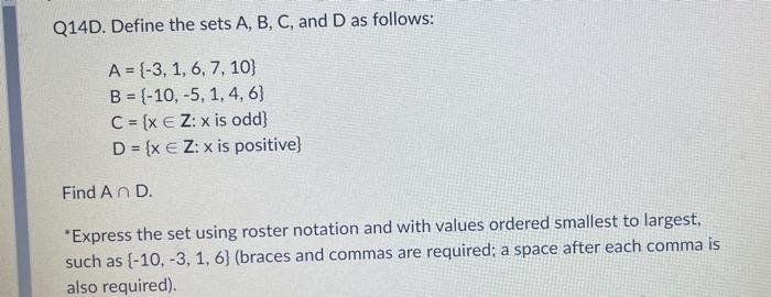 Solved Q14D. Define the sets A, B, C, and D as follows: | Chegg.com