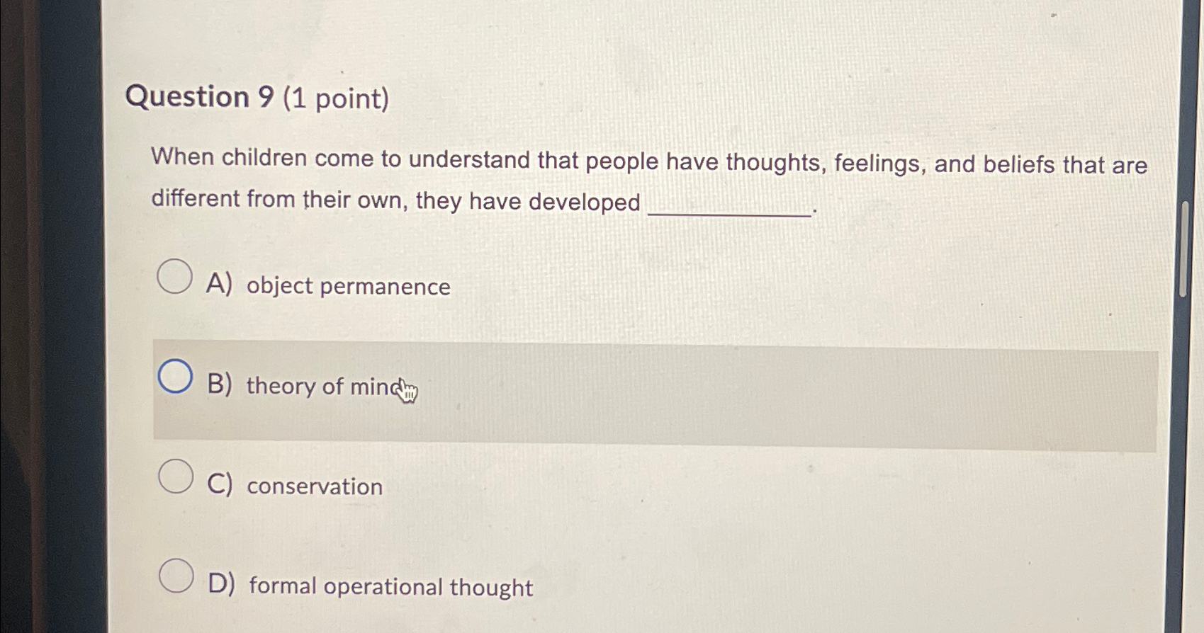 Solved Question 9 (1 ﻿point)When children come to understand | Chegg.com