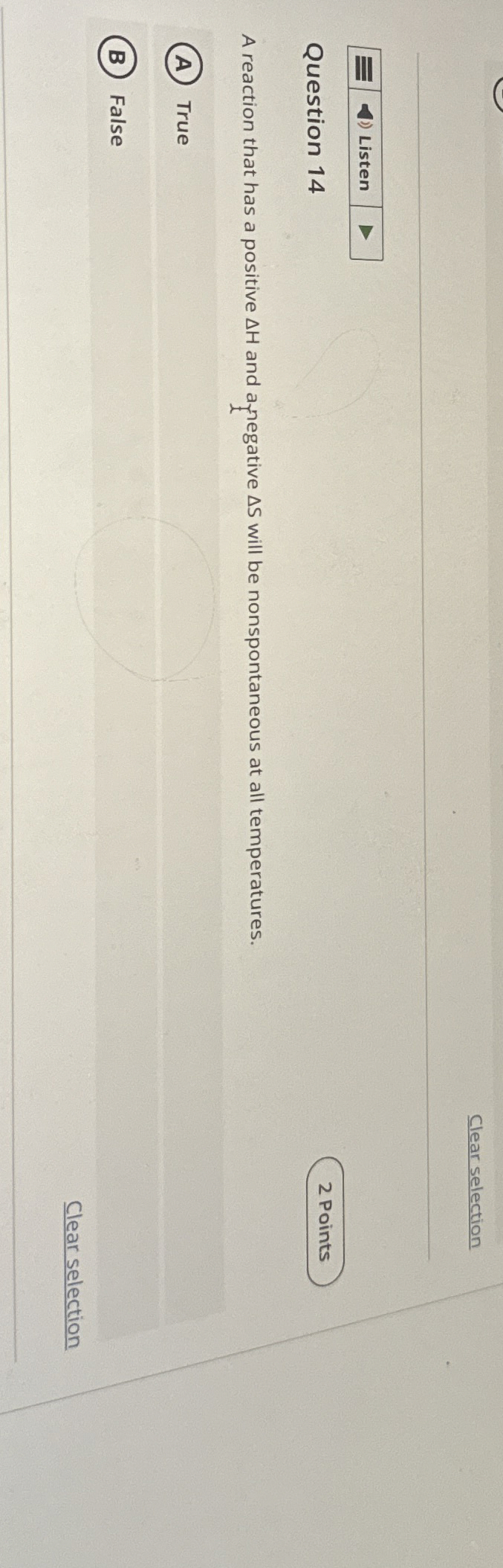 Solved Clear selectionq, Question 14A reaction that has a | Chegg.com
