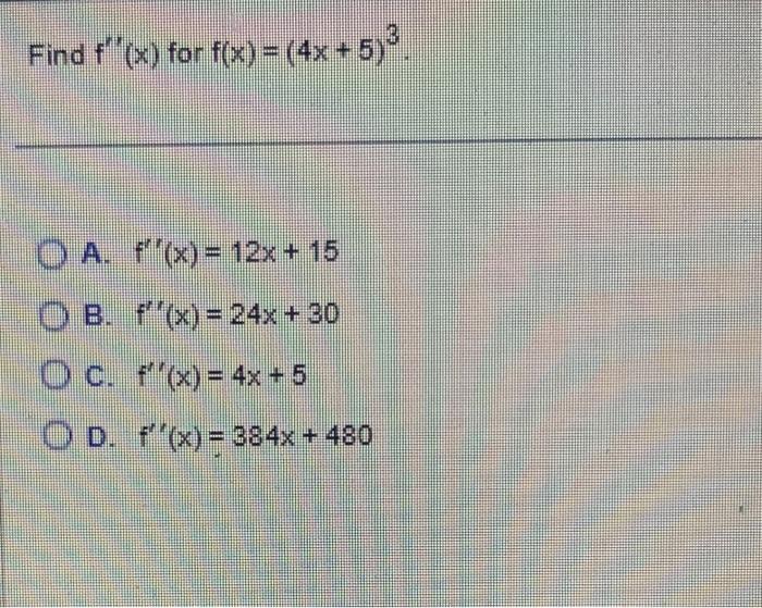 Solved (x) for f(x)=(4x+5)3 | Chegg.com