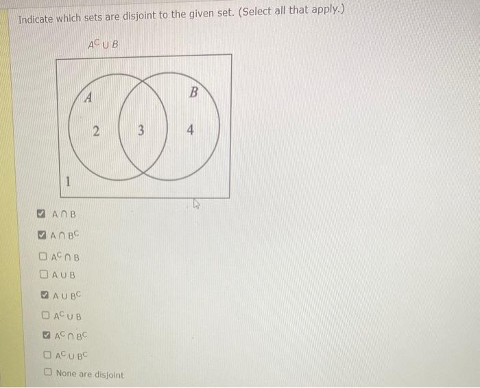 Solved Indicate which sets are disjoint to the given set. | Chegg.com