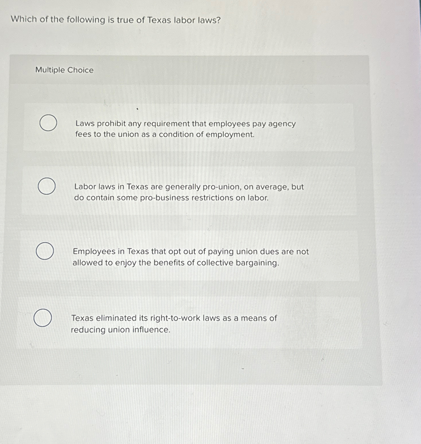 Solved Which of the following is true of Texas labor | Chegg.com