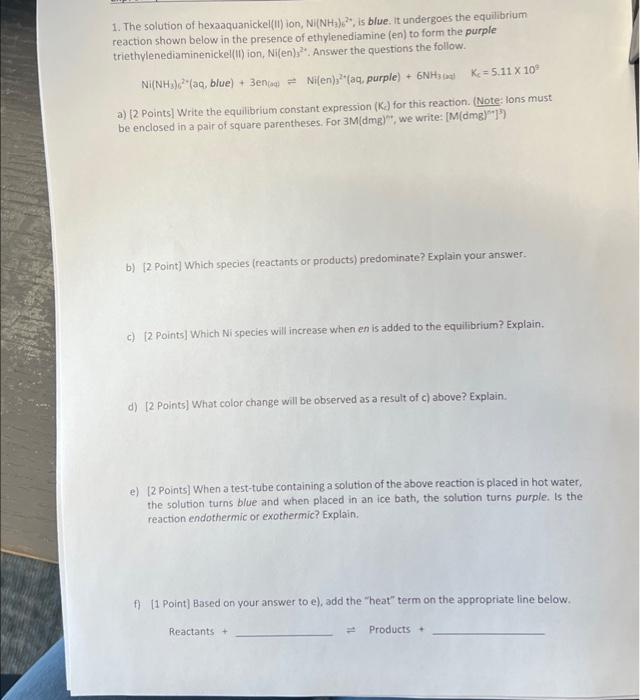 Solved 1. The solution of hexaaquanickel(ii) ion, N(NH3)627, | Chegg.com