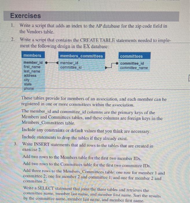 Solved Exercises 1. Write a script that adds an index to the | Chegg.com