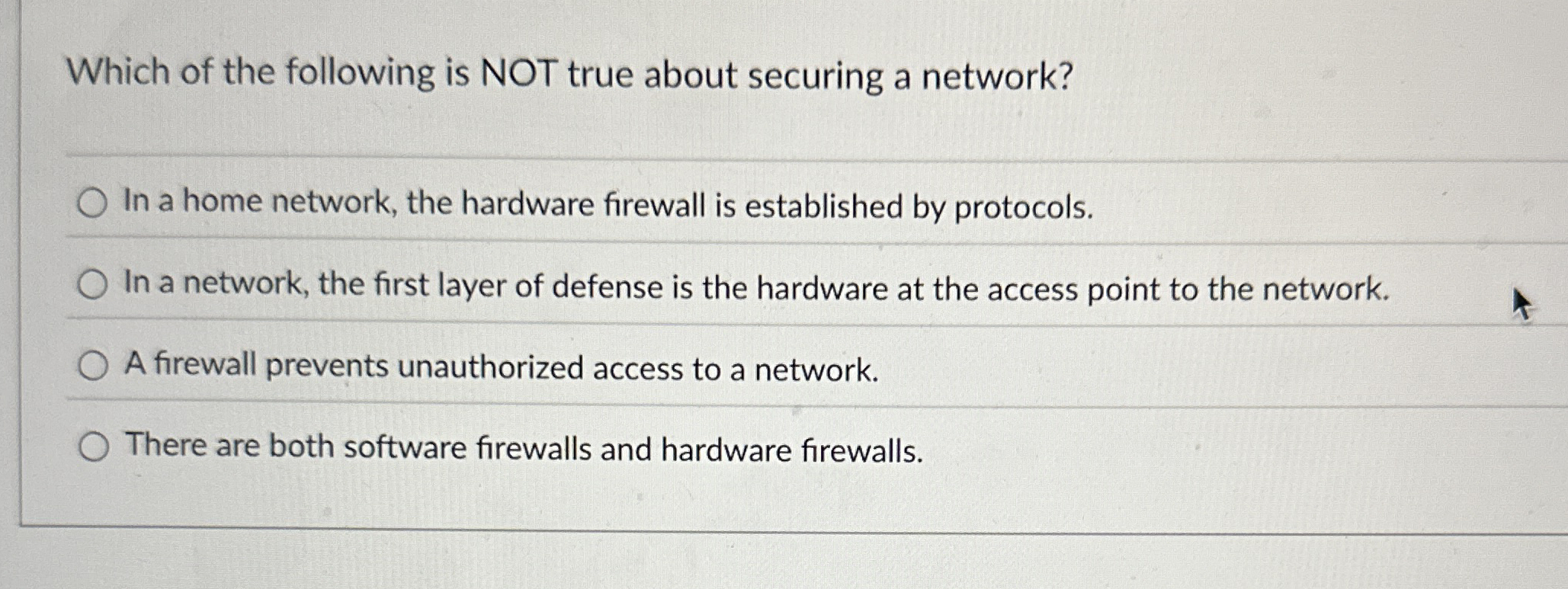Solved Which of the following is NOT true about securing a | Chegg.com