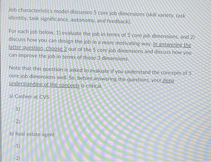 Solved Job characteristics model discusses 5 core job | Chegg.com