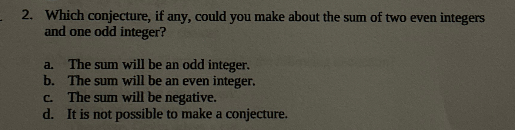 Solved Which conjecture, if any, could you make about the | Chegg.com