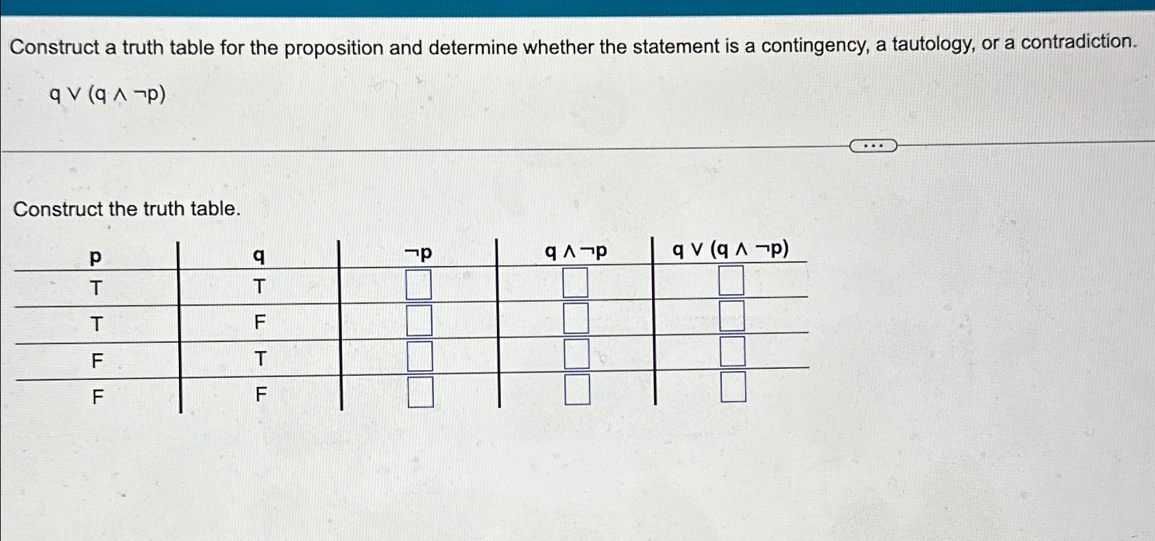 Solved Construct a truth table for the proposition and | Chegg.com