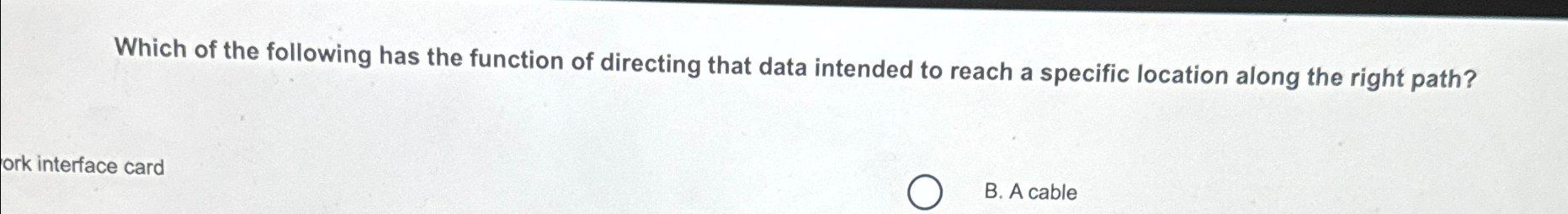 Solved Which of the following has the function of directing | Chegg.com