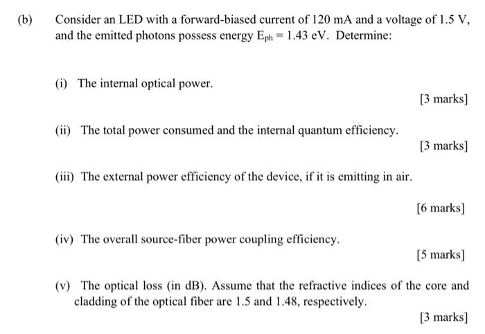 Solved Consider an LED with a forward-biased current of 120 | Chegg.com