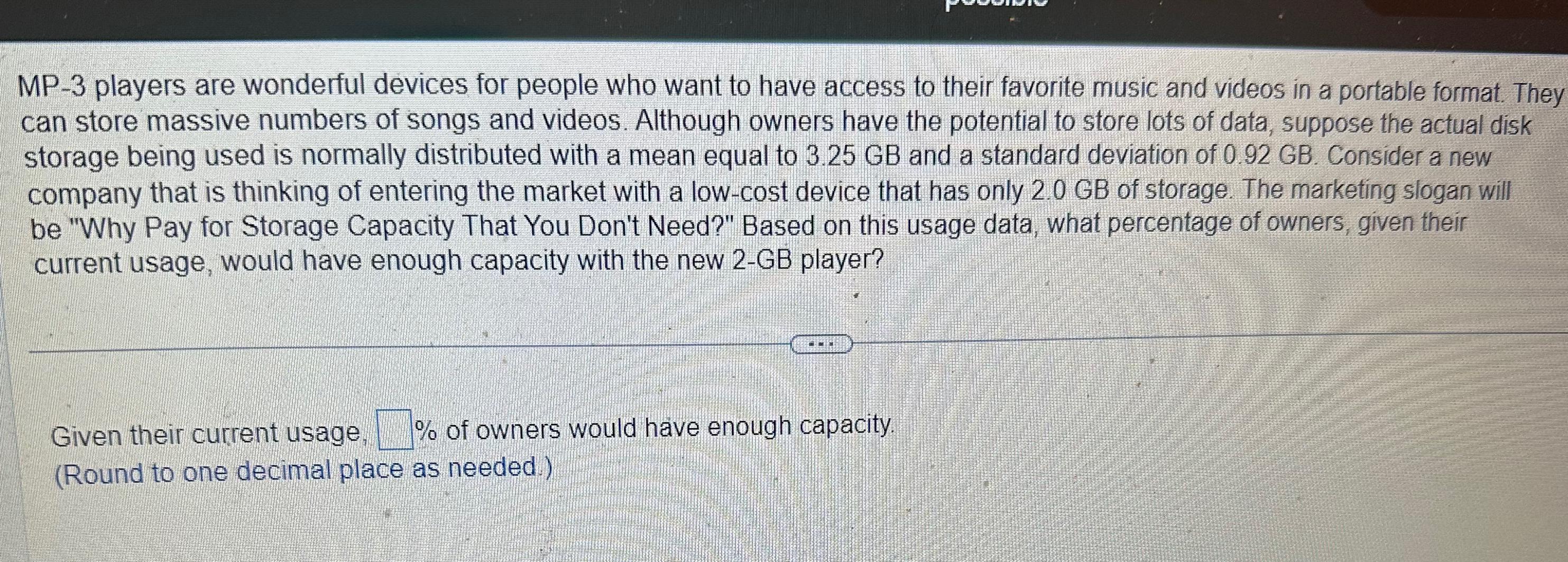 Solved MP-3 ﻿players are wonderful devices for people who | Chegg.com