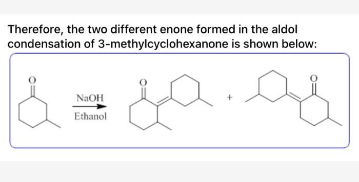 Solved Therefore, the two different enone formed in the | Chegg.com