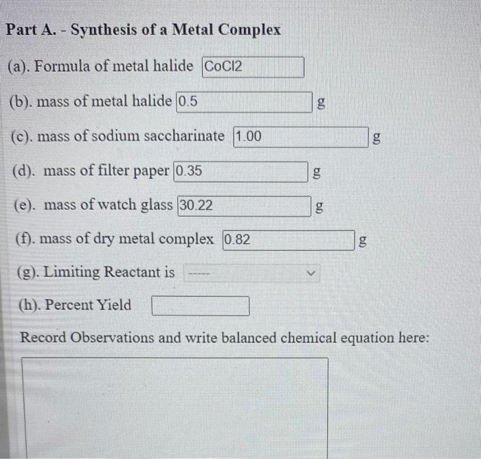 Solved Part A. - Synthesis of a Metal Complex (a). Formula | Chegg.com