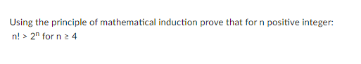 Solved Using the principle of mathematical induction prove | Chegg.com