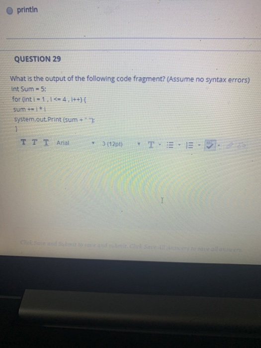 Solved println QUESTION 29 What is the output of the | Chegg.com