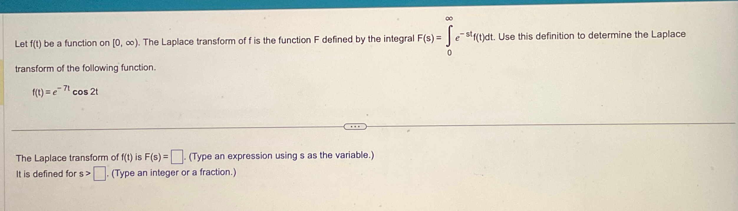 Solved Let f(t) ﻿be a function on [0,∞). ﻿The Laplace | Chegg.com