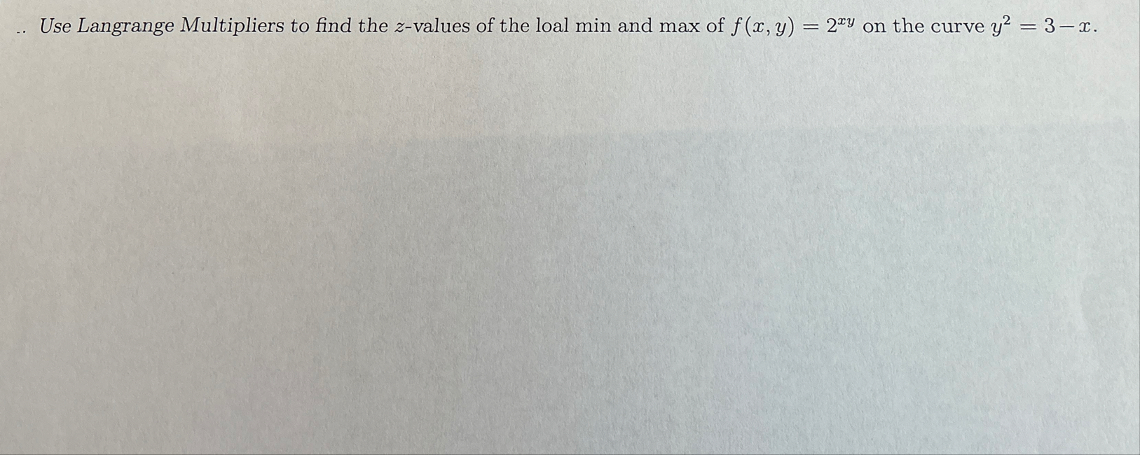 Solved .. ﻿Use Langrange Multipliers to find the z-values of | Chegg.com