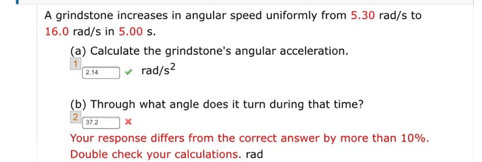 Solved A grindstone increases in angular speed uniformly | Chegg.com