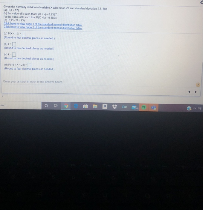 Solved Given the normally distributed variable X with mean | Chegg.com
