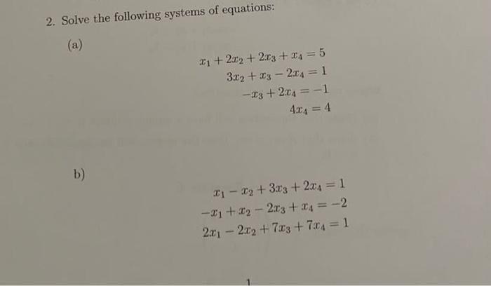 Solved 2. Solve the following systems of equations: (a) | Chegg.com