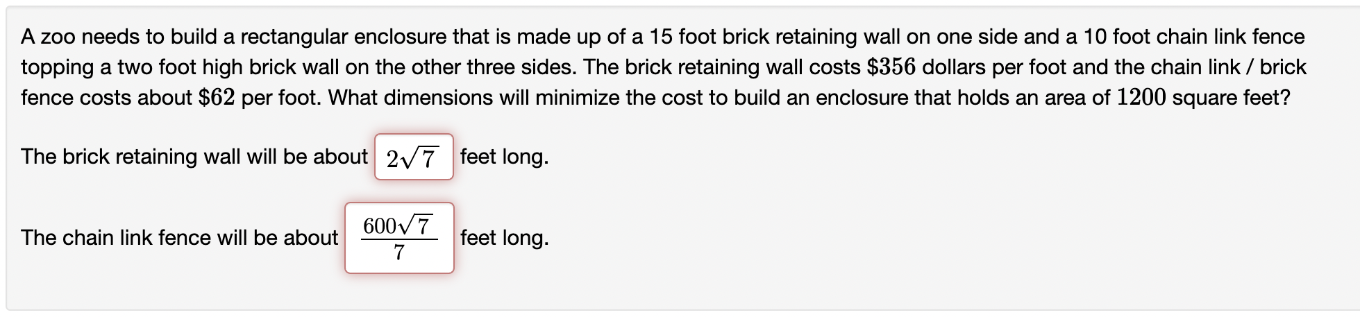 Solved A zoo needs to build a rectangular enclosure that is | Chegg.com