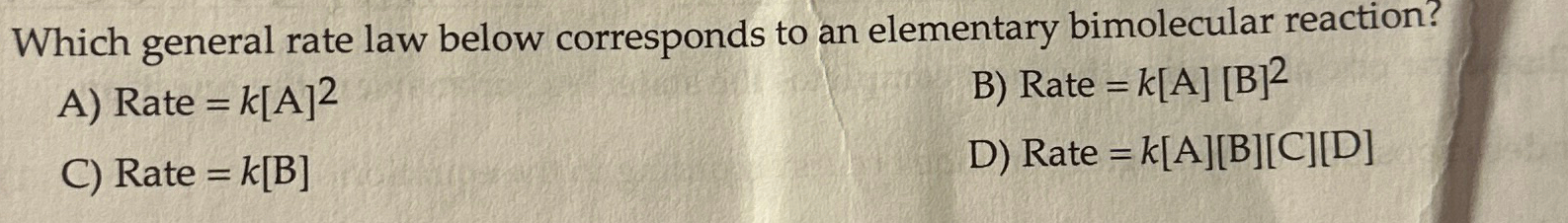 Solved Which general rate law below corresponds to an | Chegg.com