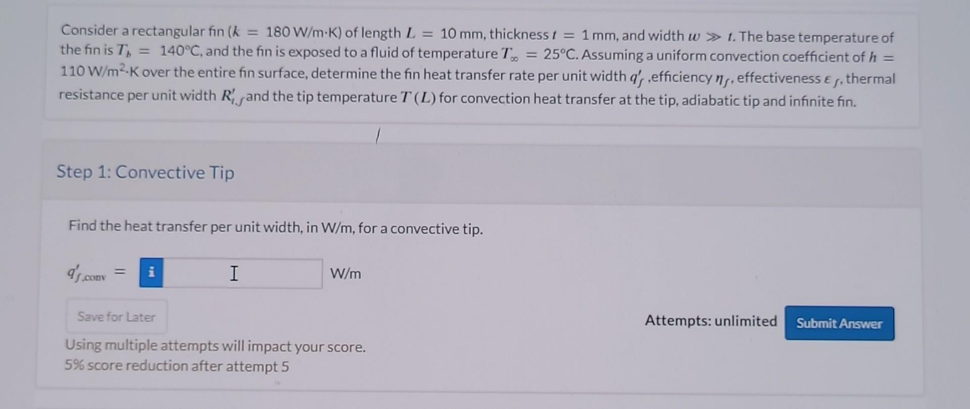 Consider a rectangular fin (k=180 W/m⋅K) of length | Chegg.com