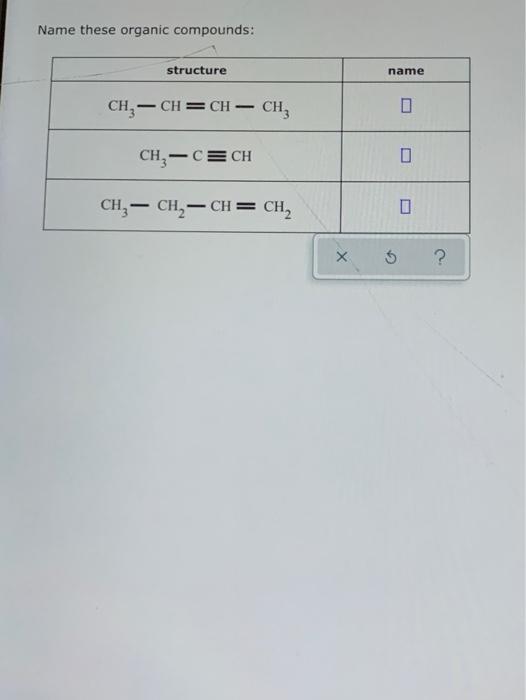 Solved Write the systematic name of each organic molecule: | Chegg.com