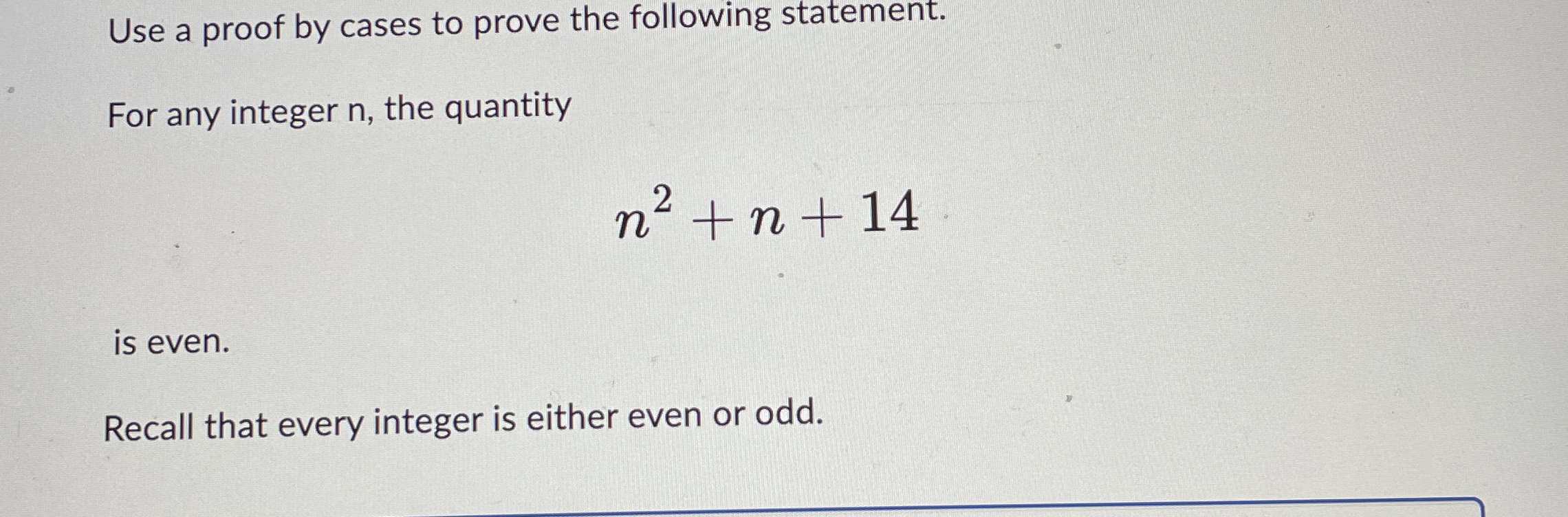 Solved Use a proof by cases to prove the following | Chegg.com