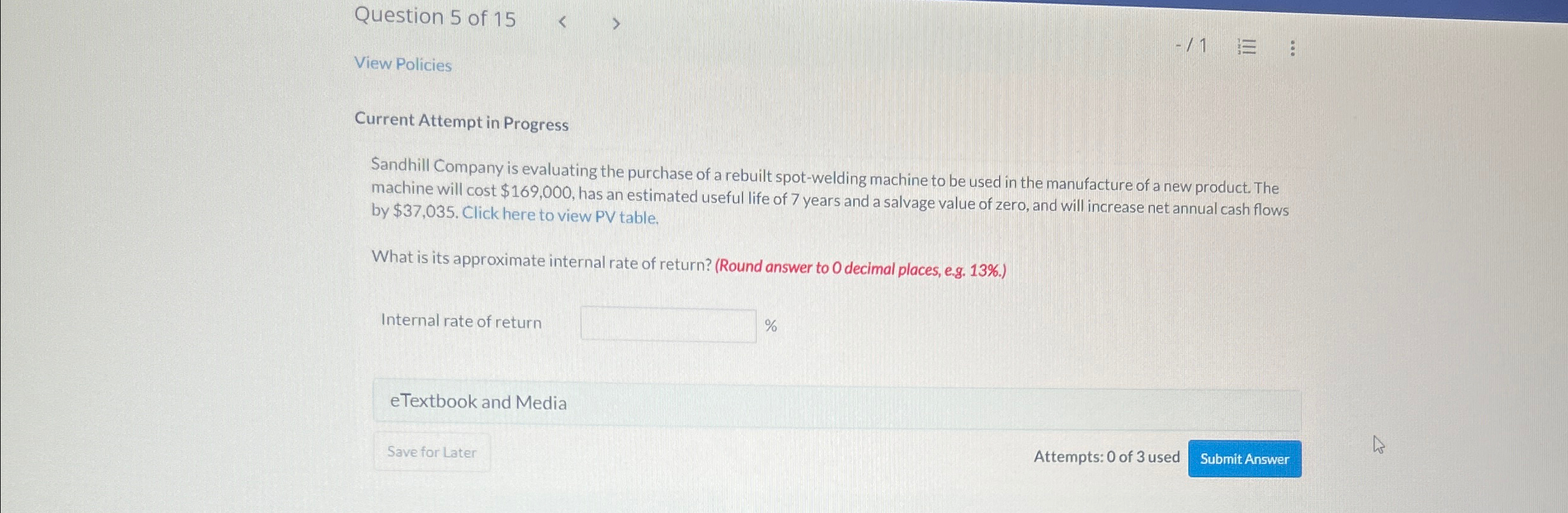 Solved Question 5 ﻿of 15View PoliciesCurrent Attempt in | Chegg.com