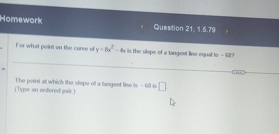 Solved HomeworkQuestion 21, 1.5.79For what point on the | Chegg.com