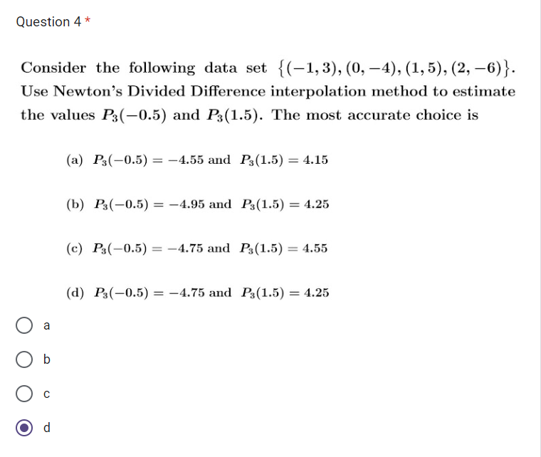 Solved Question 4*Consider the following data set | Chegg.com