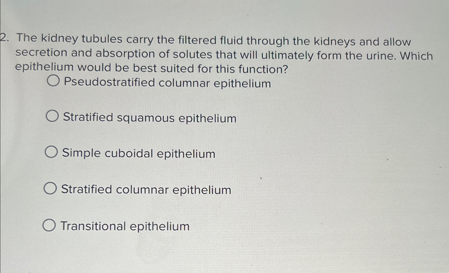 Solved The kidney tubules carry the filtered fluid through | Chegg.com