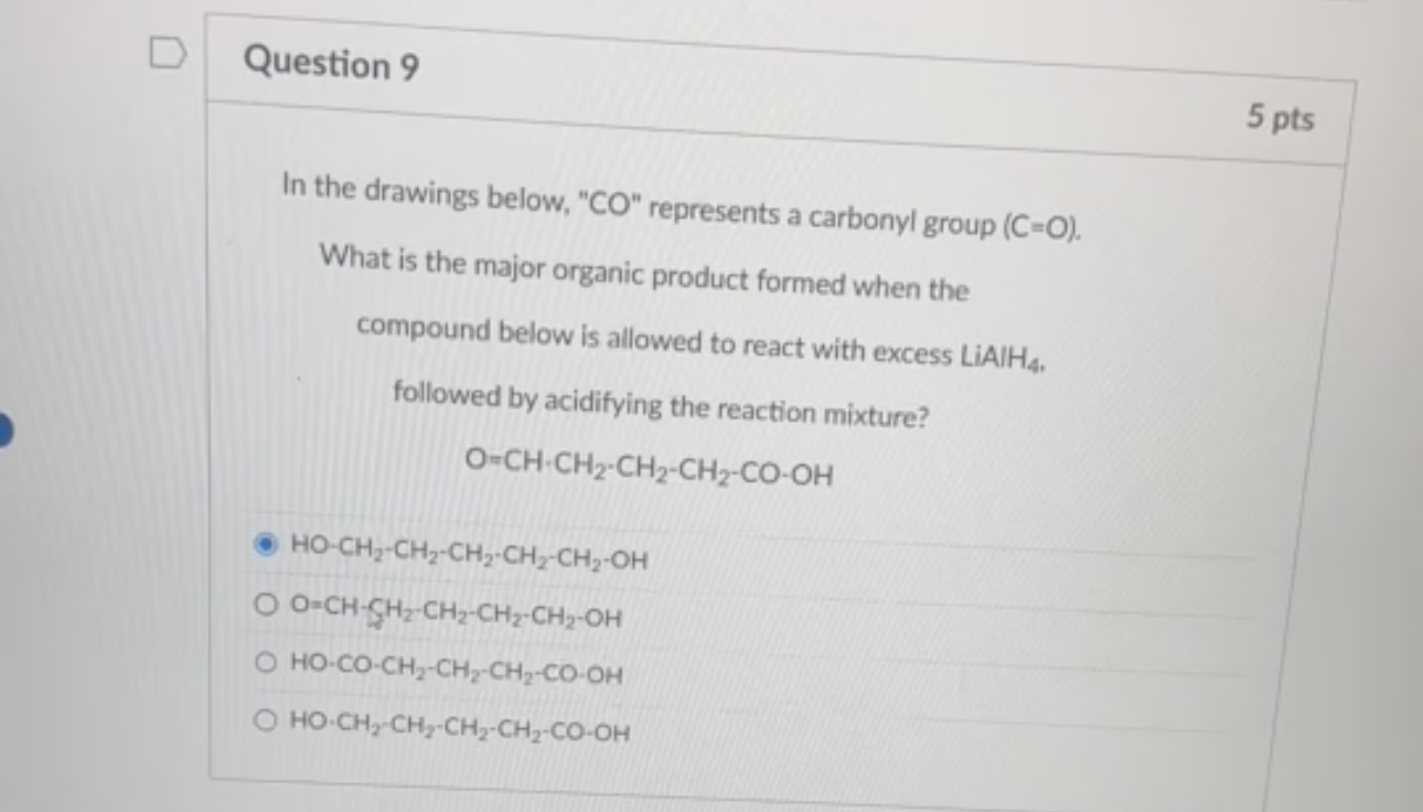 Solved C=O LiAlH_(4).followed by acidifying the reaction | Chegg.com