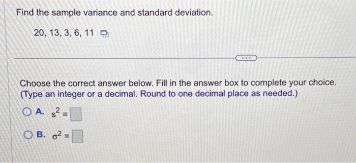 Solved Find the sample variance and standard deviation. | Chegg.com