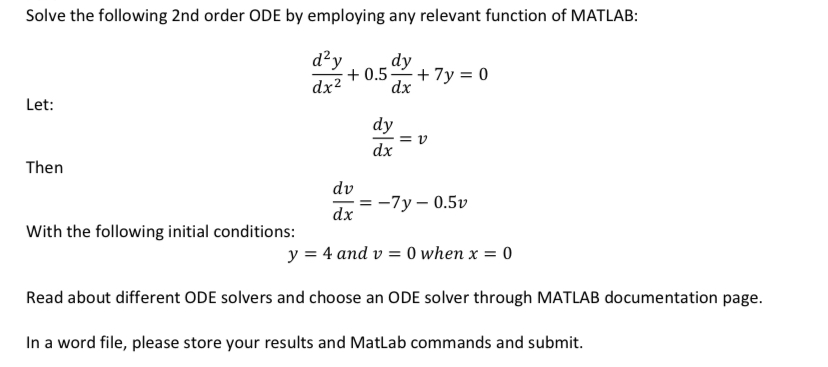 Solve The Following 2nd Order Ode By Employing Any 6384