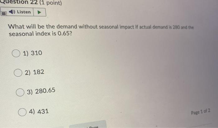 Solved Uestion 22 (1 point) Listen What will be the demand | Chegg.com Solved Uestion 22 (1 point) Listen What will be the demand | Chegg.com