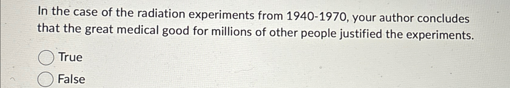 Solved In the case of the radiation experiments from | Chegg.com