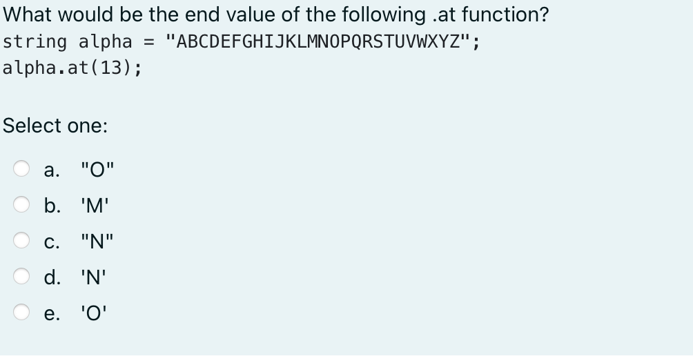 Solved What would be the end value of the following .at | Chegg.com